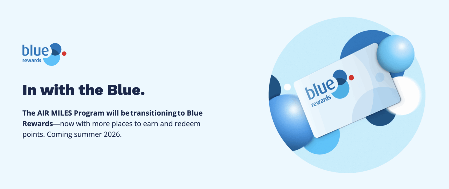 Air Miles to Transition to Blue Rewards - Points Miles and Bling